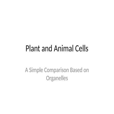 Plant_vs_Animal_Cells.pptx GRADE 7 SCIENCE | PPTX