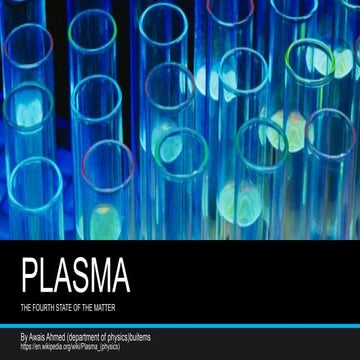 PLASMA (The Fourth State OF Matter) | PPTX