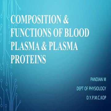 Plasma and plasma proteins by Pandian M | PPTX