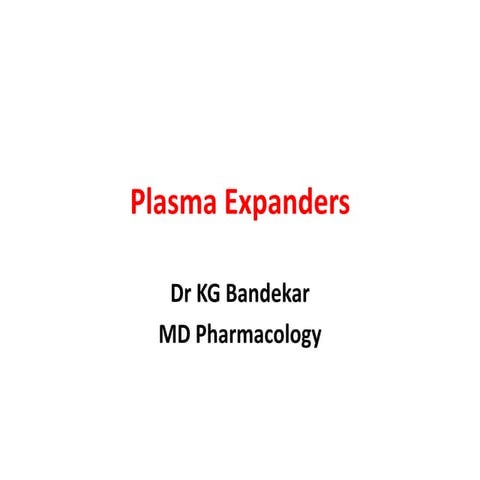 Plasma volume expanders | PPTX