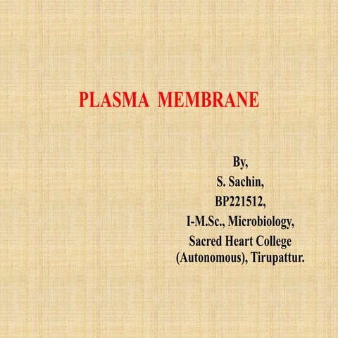 plasma membrane ppt by pradeep dhakar.pptx