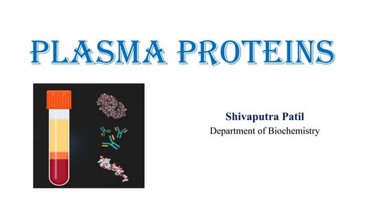 Plasma Proteins presentation for university | PPT
