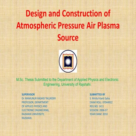 Atmospheric Pressure Plasma source | PPTX