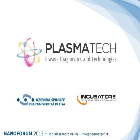 Plasmatech - Nanoforum 2013 - Ultra-pure nanoparticles | PDF