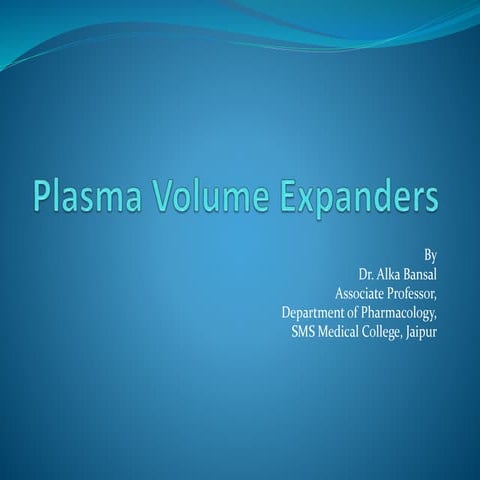 Plasma volume expanders | PPTX