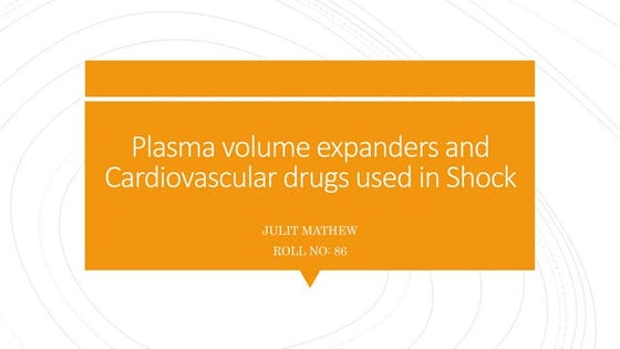 Plasma volume expanders | PPTX