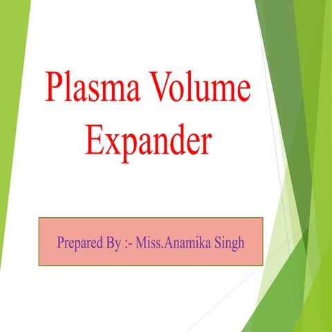 Plasma volume expander | PPTX
