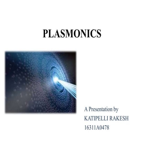Plasmonics | PPTX