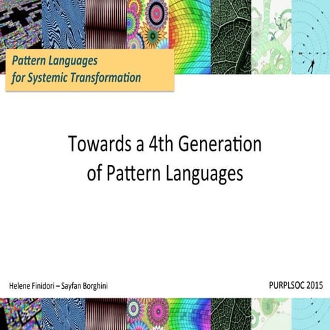 Towards a Fourth Generation Pattern Language | PPT
