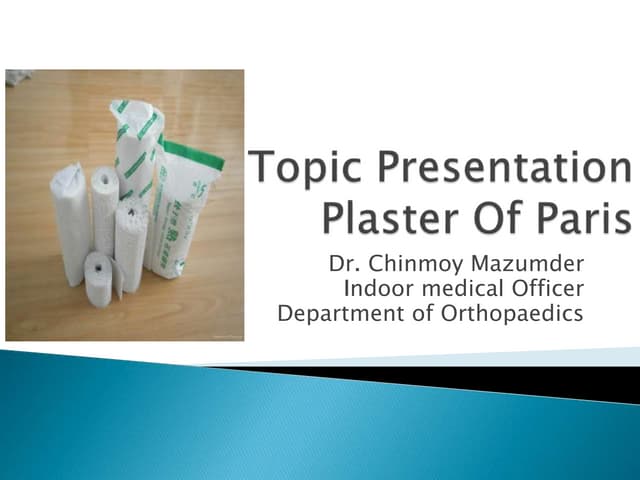 POP PLASTER AND CAST TECHNIQUES | PPTX