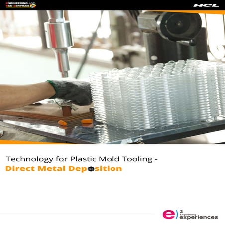 Technology for Plastic Mold Tooling - Direct Metal Deposition | PDF