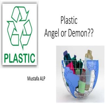 Plastic angel or demon/recycling process | PPTX