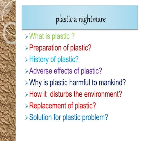 Plastic a nightmare | PPTX