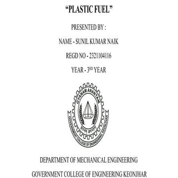 Pyrolysis of waste plastics into fuels | PPTX
