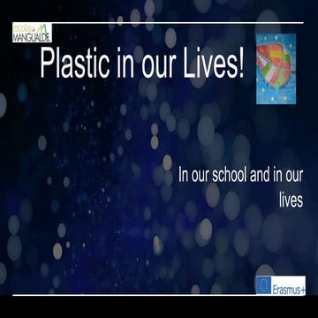 Plastic in our lives. Escolas de Mangualde | PPTX