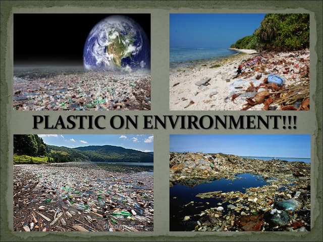 Plastic and Environment | PPTX
