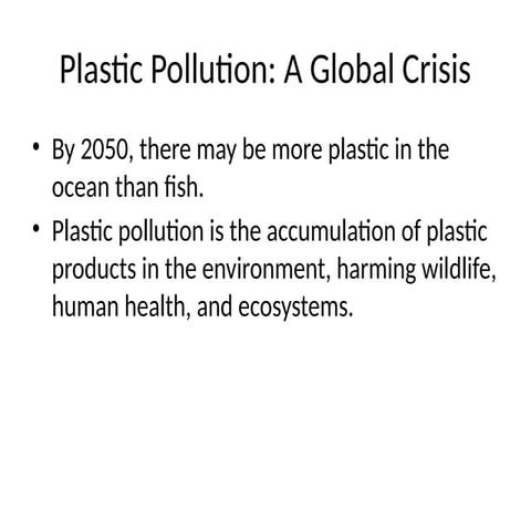 Plastics_Pollution_Presentation (1).pptx