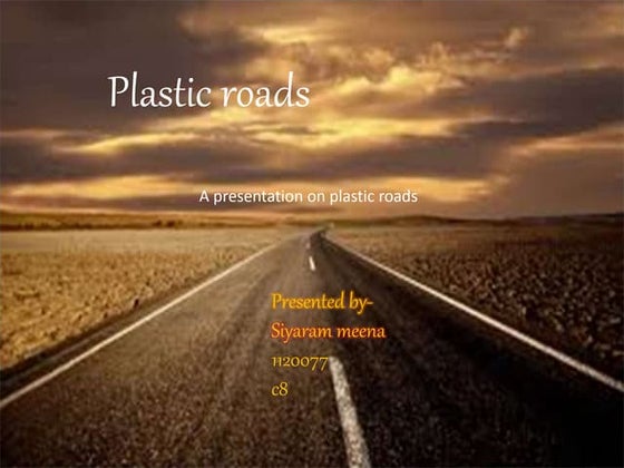 plastic in road construction | PPTX | Chemistry | Science