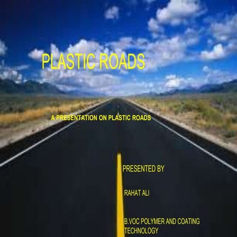 Plastic roads | PPTX