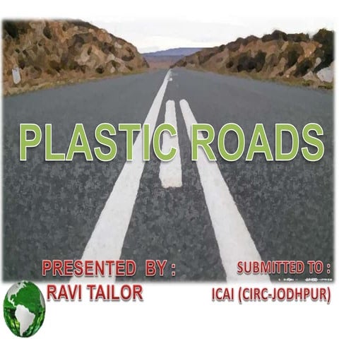 Plastic roads | PPT