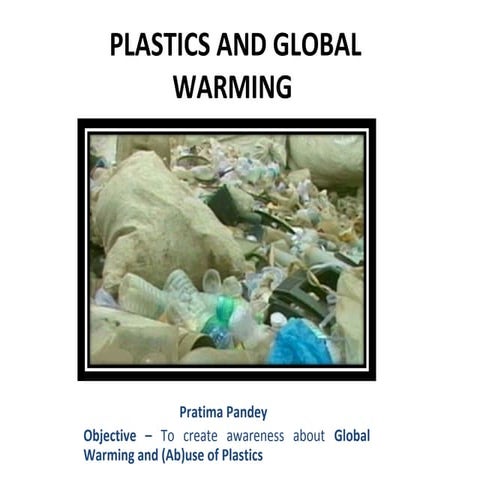 Plastics and global warming | PPT