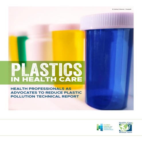Plastics in HealthCare REPORT | PDF