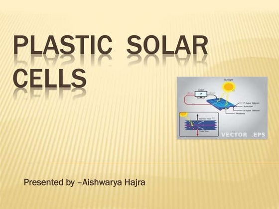 Plastic solar cell | PPT | Physics | Science