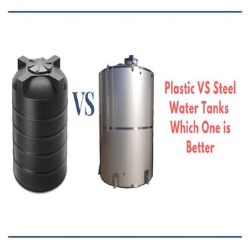 Plastic vs steel water tanks - Which One is Better | PDF