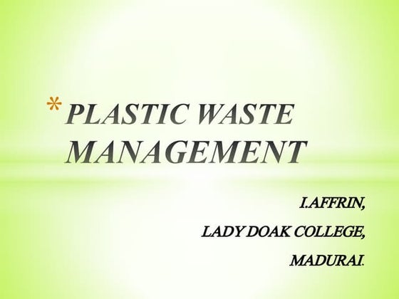 Plastic waste management | PPTX | Environmental Services Industry ...