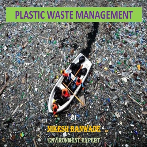 Plastic pollution ppt | PPT