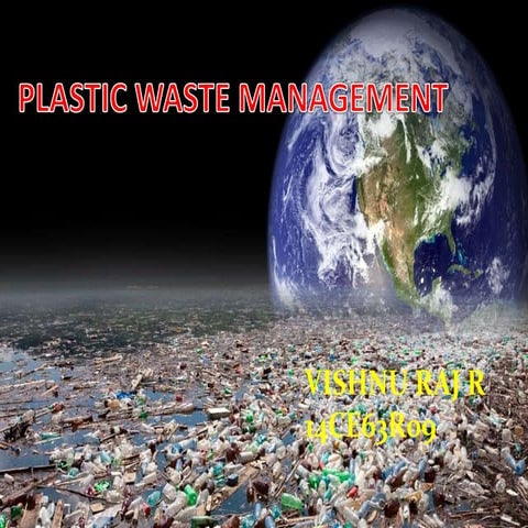 Plastic waste management | PPTX