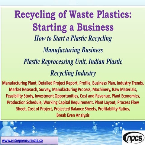 Recycling of Waste Plastics: Starting a Business, How to Start a ...