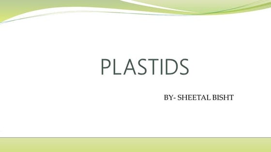 plastid | PPTX | Biological Sciences | Science