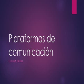 PLATAFORMAS Y MEDIOS PARA LA COMUNICACIÓN. | PPTX