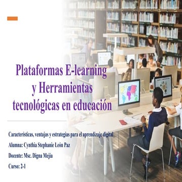 Plataformas E-learning y Herramientas tecnológicas en educación.pptx