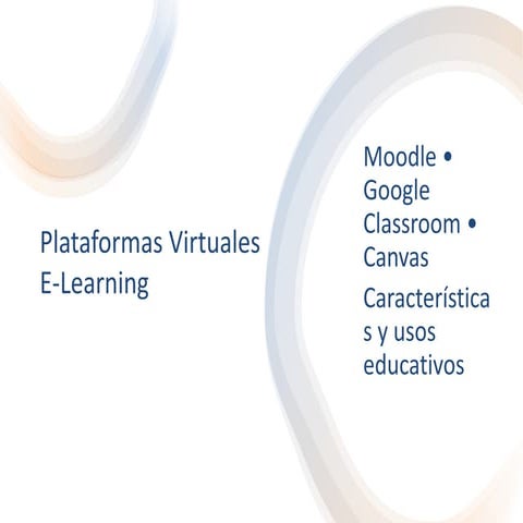 Plataformas_Elearning_Moodle_Classroom_Canvas.pdf