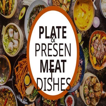 COT 2 PPT Present Meat Dishes and plating | PPTX