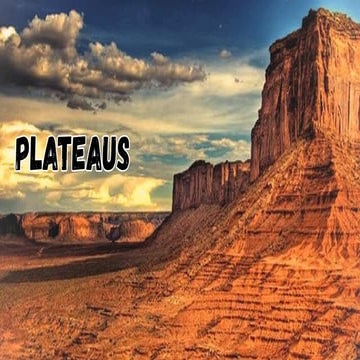 PLATEAUS , Introduction , characteristics, classification pdf | PDF