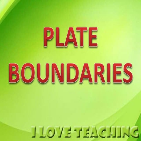 Types of Plate Boundaries | PPTX