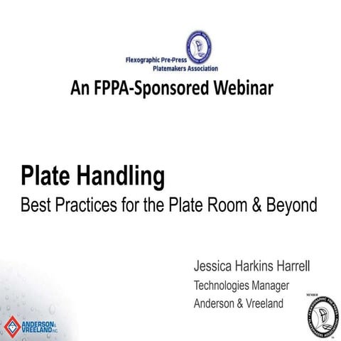 Plate Handling: Best Practices for the Plate Room & Beyond | PPTX