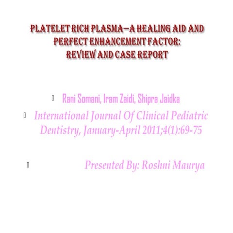 Platelet rich plasma | PPT