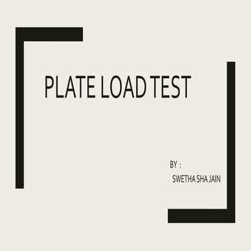 Plate load test | PPTX