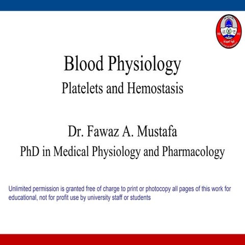 Blood Physiology: Part IV: Platelets and hemostasis | PDF