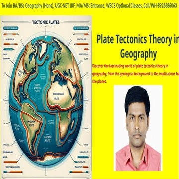 Plate Tectonic Theory by Manoj’s Geography Classes | PPTX