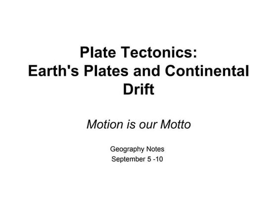 Plate Tectonic Theory | PPT