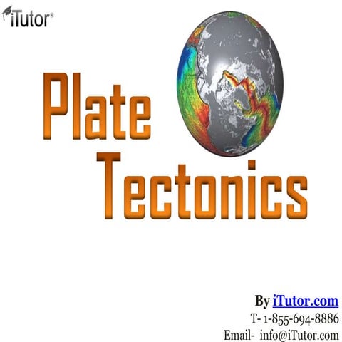 Plate Tectonics II | PPTX