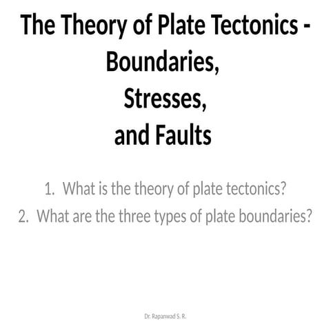 Plate Tectonics2 Dr. Rapanwad Sunil.pptx