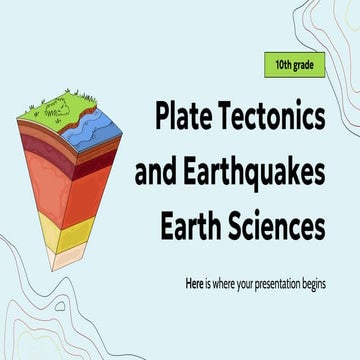 Plate Tectonics and Earthquakes - Earth Sciences - 10th Grade by ...