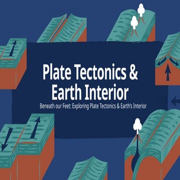 Plate Tectonics and Earth's Interior.pptx