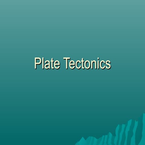 Plate tectonics & seafloor spreading | PPT